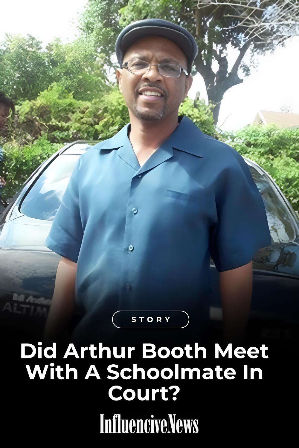 Did Arthur Booth Meet With A Schoolmate In Court?